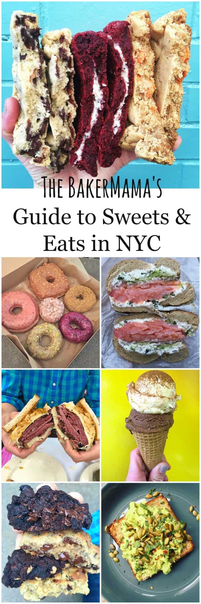 Our Taste of New York City: Ultimate Guide to Sweets & Eats in NYC ...