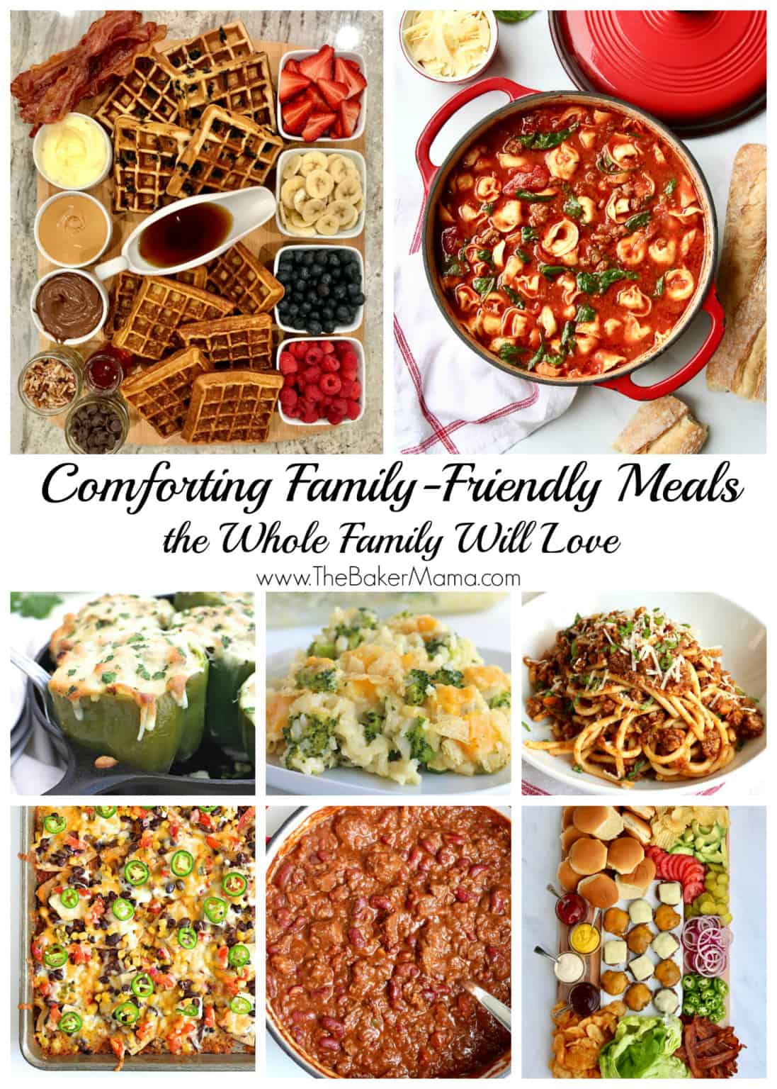 Comforting Family-Friendly Meals the Whole Family Will Love - The BakerMama