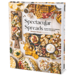 Spectacular Spreads Cookbook - The BakerMama