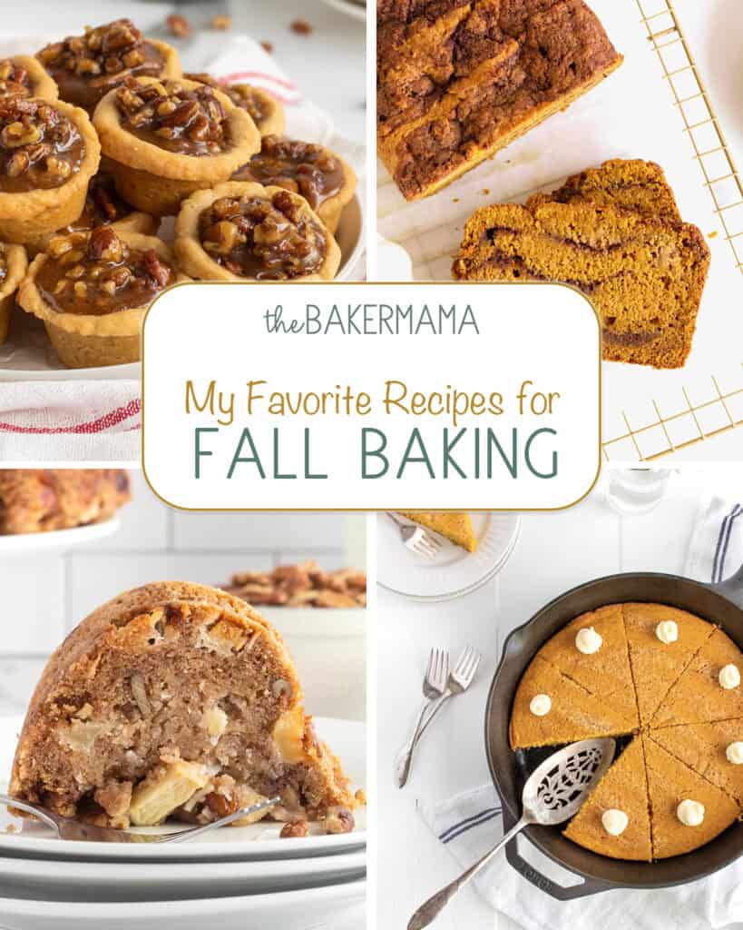 My Favorite Recipes for Fall Baking - The BakerMama
