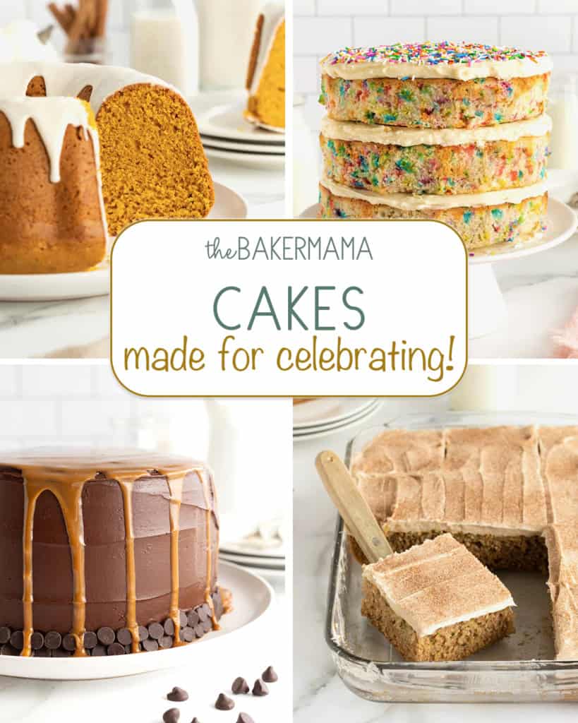 Cakes Made for Celebrating - The BakerMama