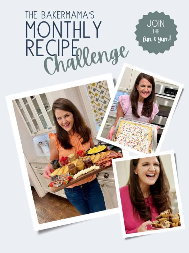 Monthly Recipe Challenge - The BakerMama